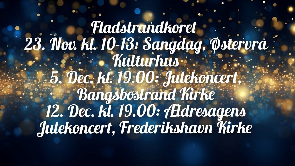 Flere muligheder for at opleve Fladstrandkoret inden jul